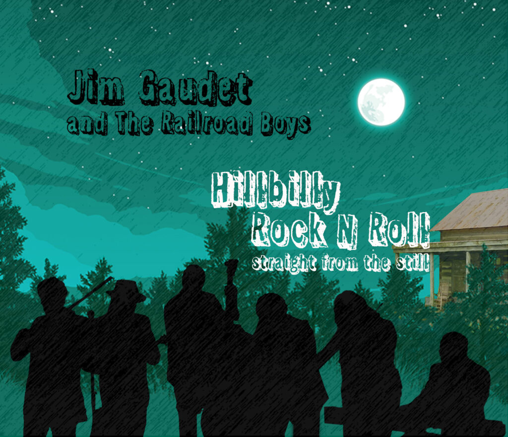Hillbilly Rock N Roll – Jim Gaudet